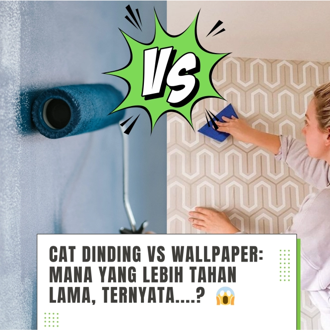 Cat Dinding VS Wallpaper, Mana yang Lebih Tahan Lama ...